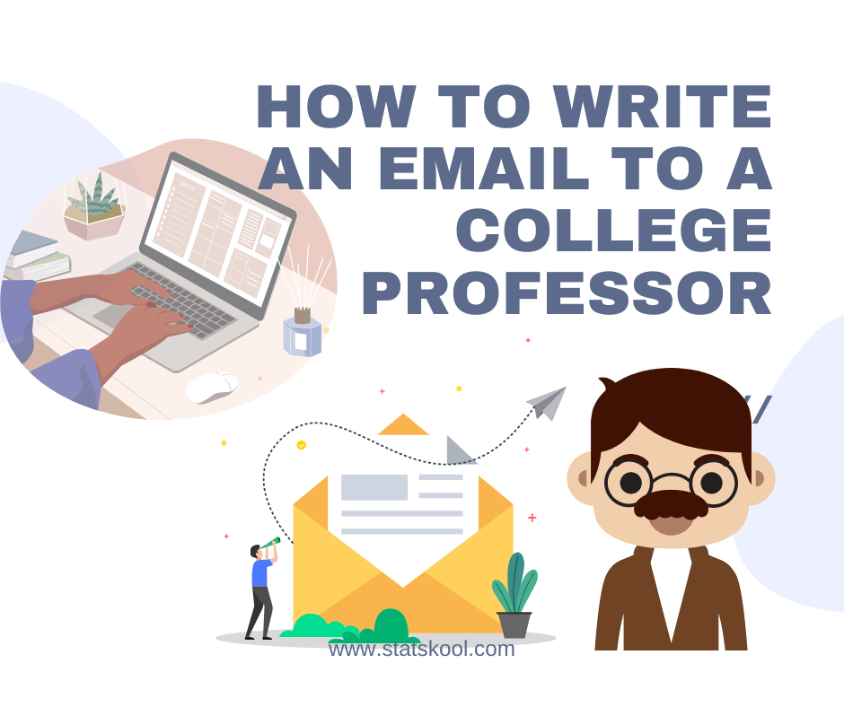 How To Write An Email To A College Professor